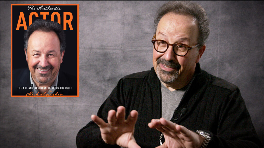 The Authentic Actor: The Art and Business of Being Yourself - Michael ...