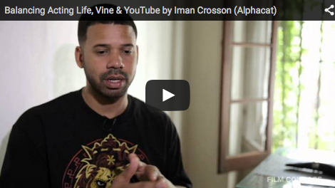 Balancing Acting Life, Vine and YouTube by Iman Crosson a.k.a. Alphacat ...