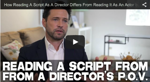 How Reading A Script As A Director Differs From Reading It As An Actor ...