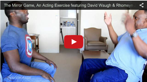 The Mirror Game, An Acting Exercise featuring David Waugh and Rhomeyn ...